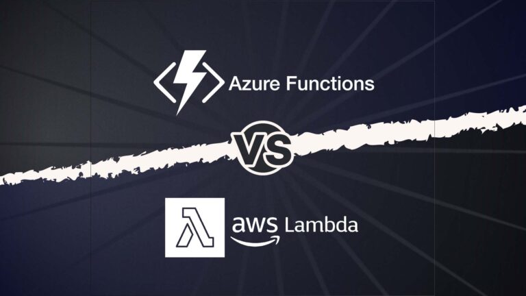 AWS Lambda Vs Azure Functions: Choosing The Right Serverless Platform